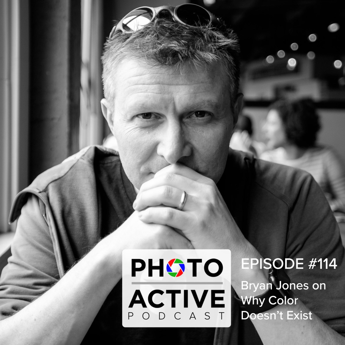 PhotoActive 115: Bryan Jones on Why Color Doesn’t Exist – Jeff Carlson ...