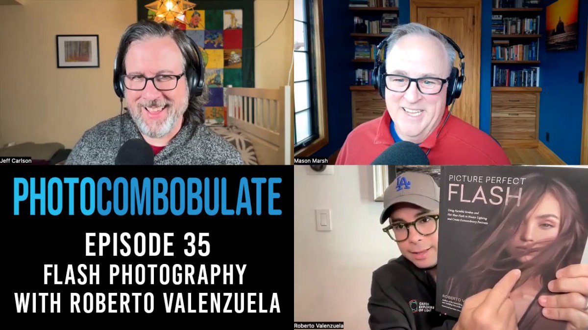 Photocombobulate #35: Flash Photography with Roberto Valenzuela – Jeff Carlson | Never Enough ...